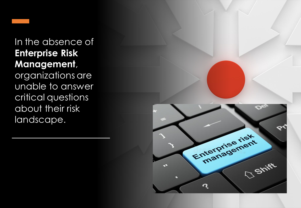 Enterprise risk management (ERM) Enterprise risk management (ERM)