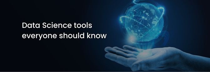 Top Data Science Tools Everyone Should Know Top Data Science Tools Everyone Should Know