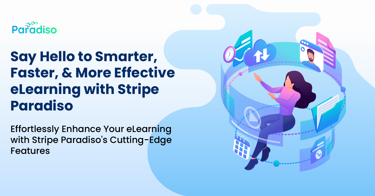 Maximize Your Learning Revenue with Stripe Paradiso LMS Integration Maximize Your Learning Revenue with Stripe Paradiso LMS Integration