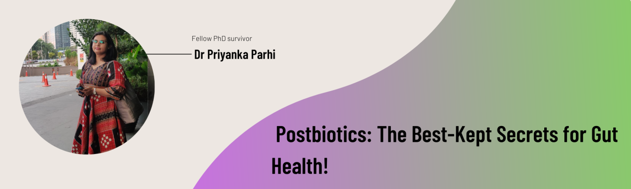 Postbiotics The Best-Kept Secrets for Gut Health! Postbiotics The Best-Kept Secrets for Gut Health!