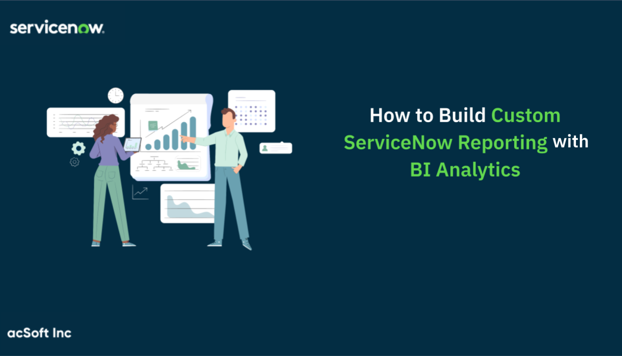 Webinar on How to Build Custom ServiceNow Reports with BI Tools: Power ... Webinar on How to Build Custom ServiceNow Reports with BI Tools: Power ...