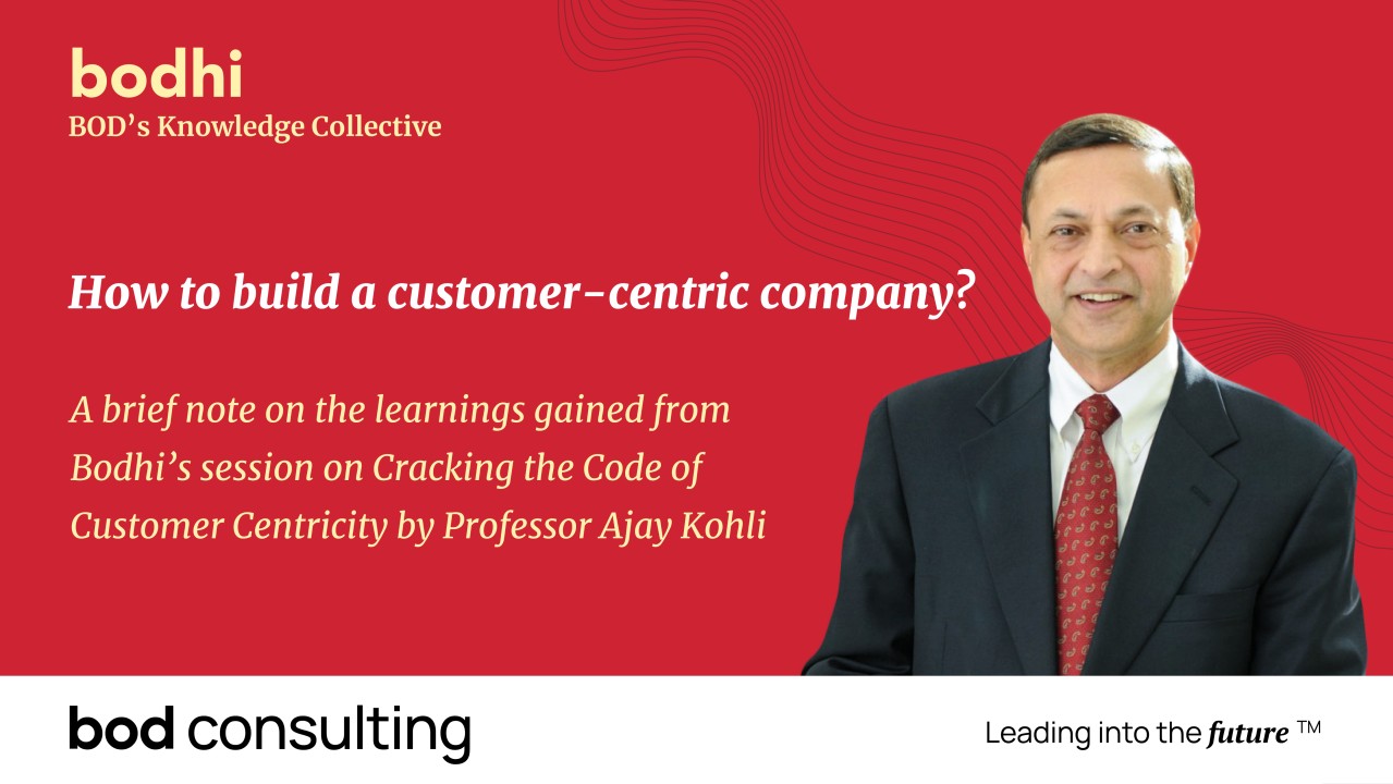 How to build a customer-centric company? How to build a customer-centric company?
