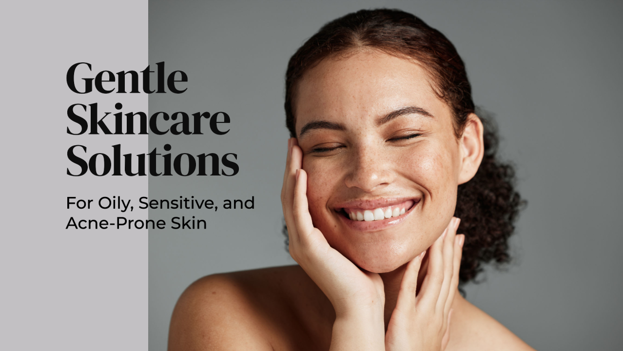 What are some effective ways to treat oily, sensitive, and acne-prone ... What are some effective ways to treat oily, sensitive, and acne-prone ...