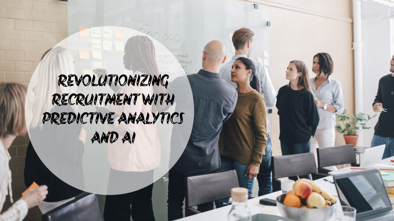 Transforming HR: The Power of Predictive Analytics and AI in Recruitment Transforming HR: The Power of Predictive Analytics and AI in Recruitment