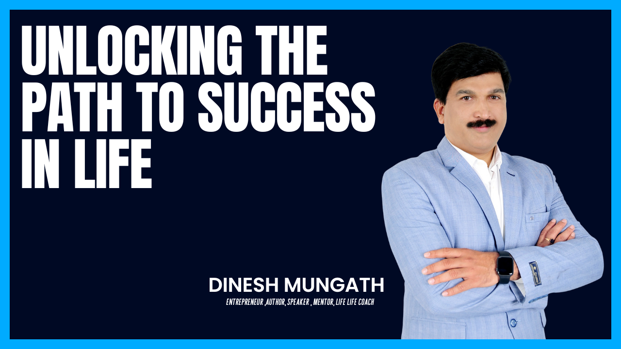 Unlocking the Path to Success in Life Unlocking the Path to Success in Life