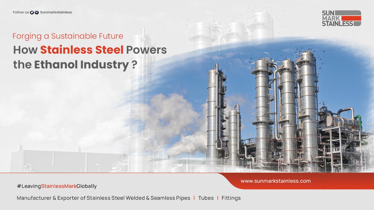 Forging a Sustainable Future: How Stainless Steel Powers the Ethanol ... Forging a Sustainable Future: How Stainless Steel Powers the Ethanol ...