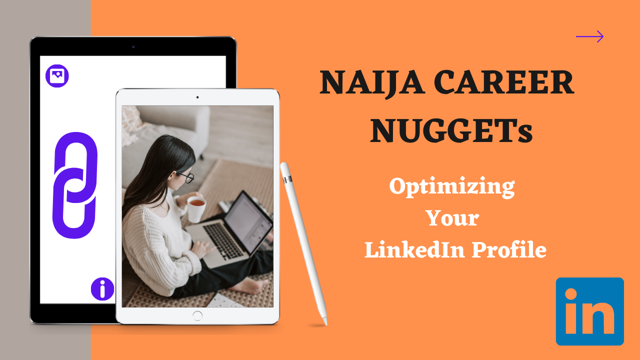 Optimizing Your LinkedIn Profile Optimizing Your LinkedIn Profile