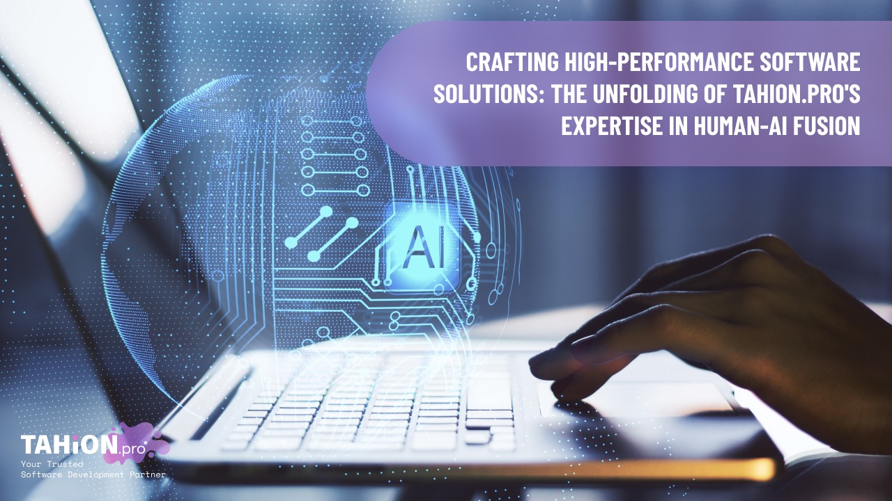 Crafting High-Performance Software Solutions: The Unfolding of Tahion ... Crafting High-Performance Software Solutions: The Unfolding of Tahion ...