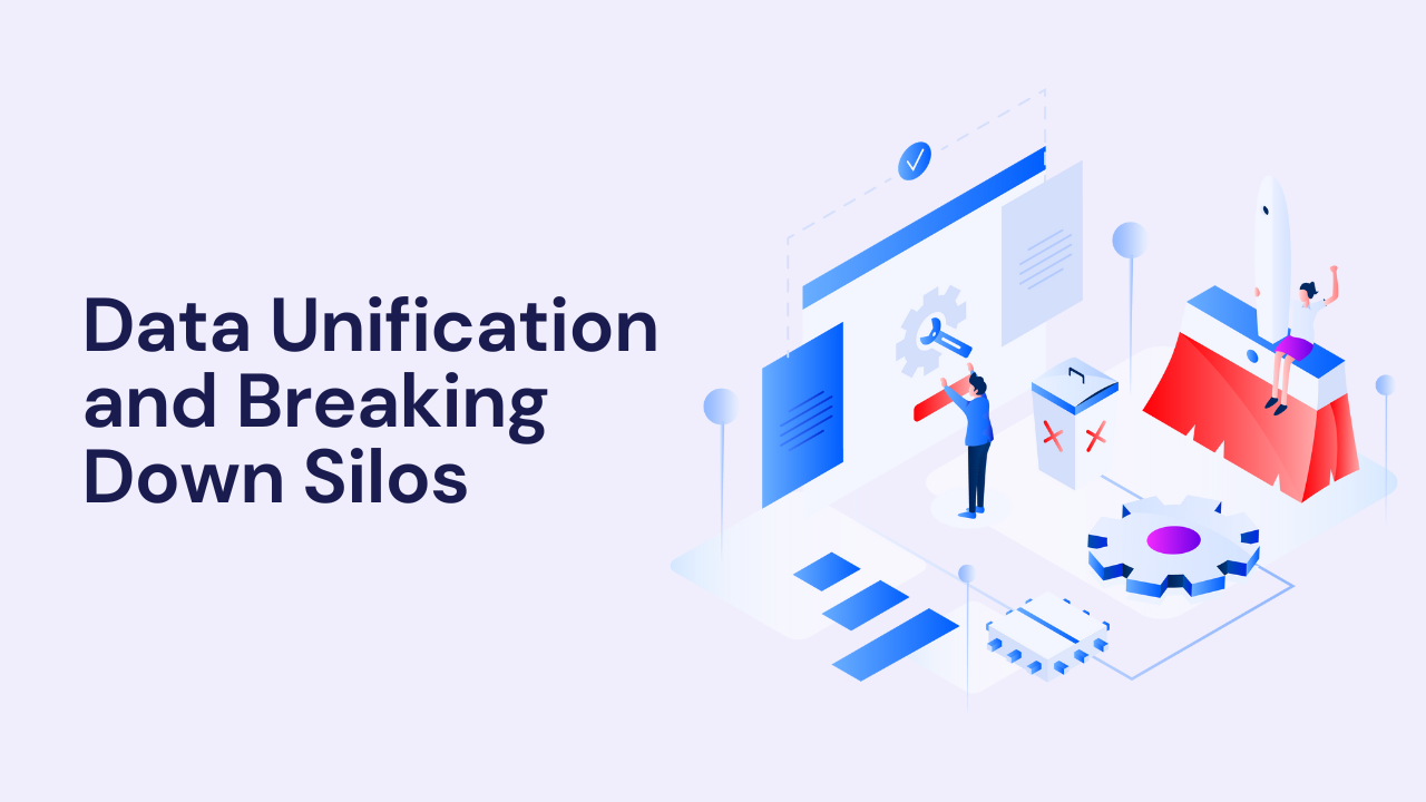 Data Unification and Breaking Down Silos Data Unification and Breaking Down Silos