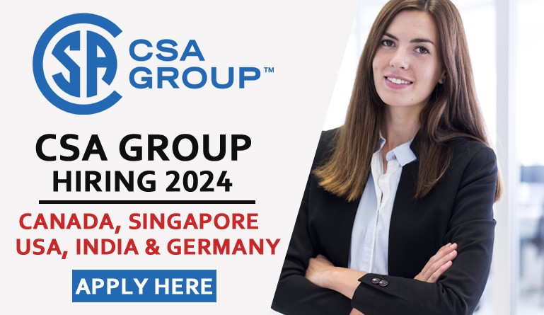 CSA Group Hiring For Multiple Positions For Fresher & Experience ... CSA Group Hiring For Multiple Positions For Fresher & Experience ...