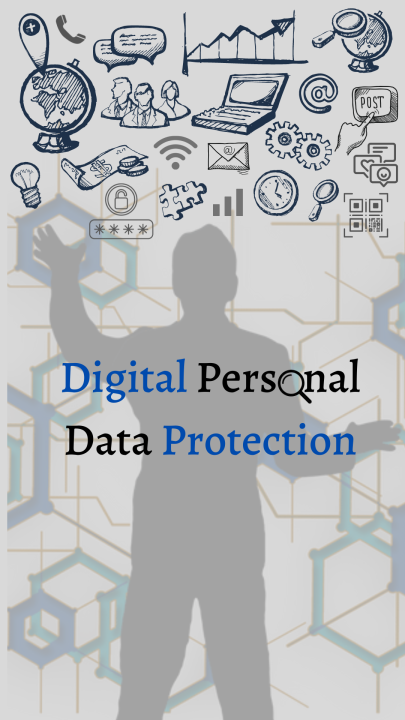 Digital Personal Data Protection Bill, 2022 Digital Personal Data Protection Bill, 2022