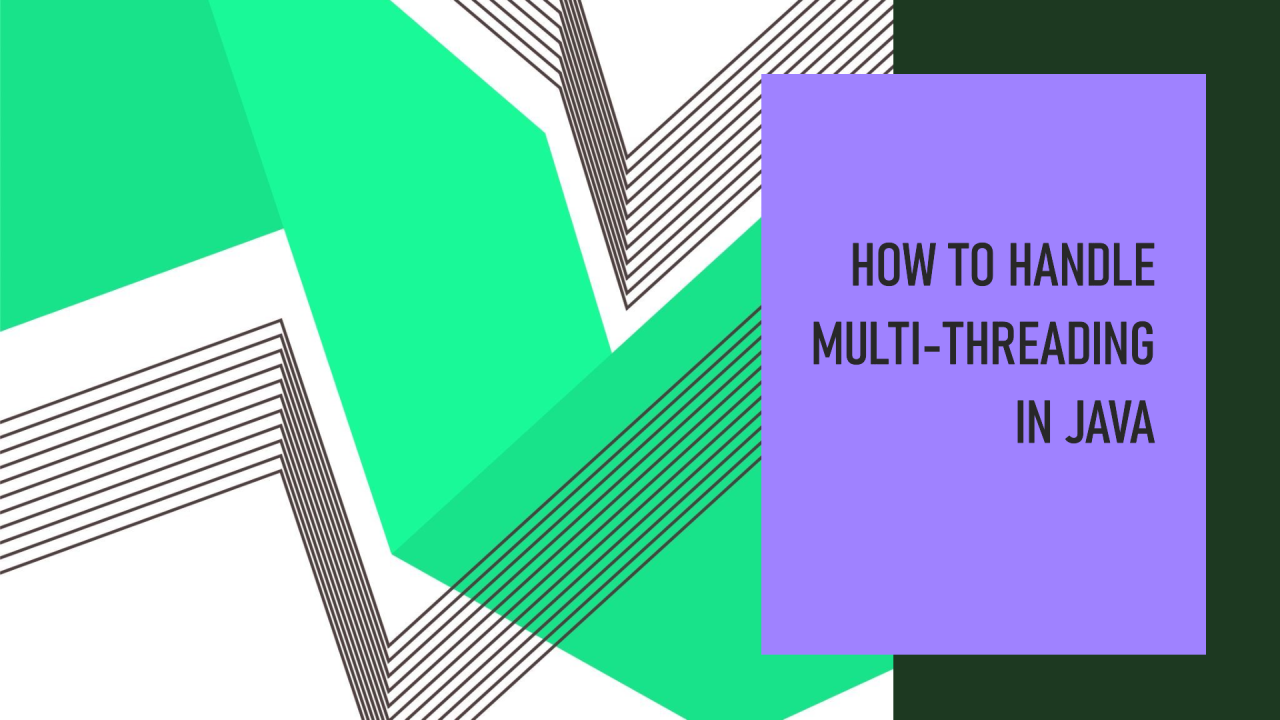 Handling Multi-threading Handling Multi-threading