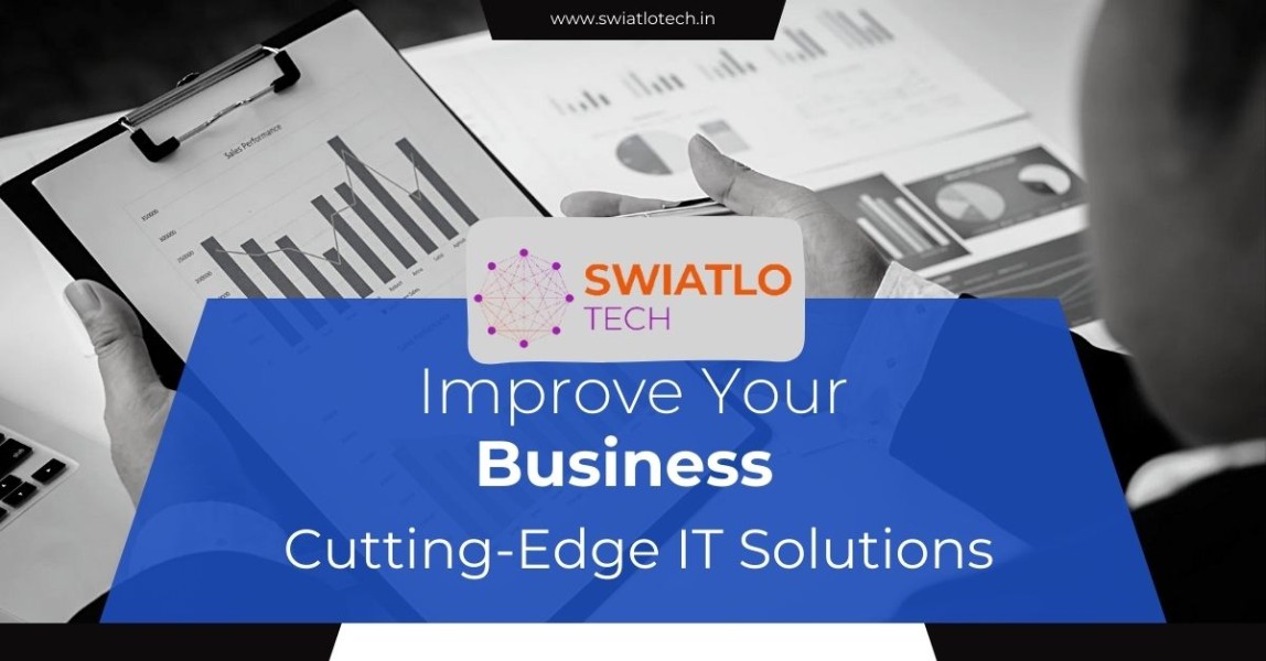 Revolutionize Your Business with Cutting-Edge IT Solutions from Swiatlo ... Revolutionize Your Business with Cutting-Edge IT Solutions from Swiatlo ...