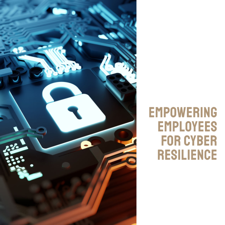 Empowering Employees for Cyber Resilience: A Guide to Strengthening ... Empowering Employees for Cyber Resilience: A Guide to Strengthening ...