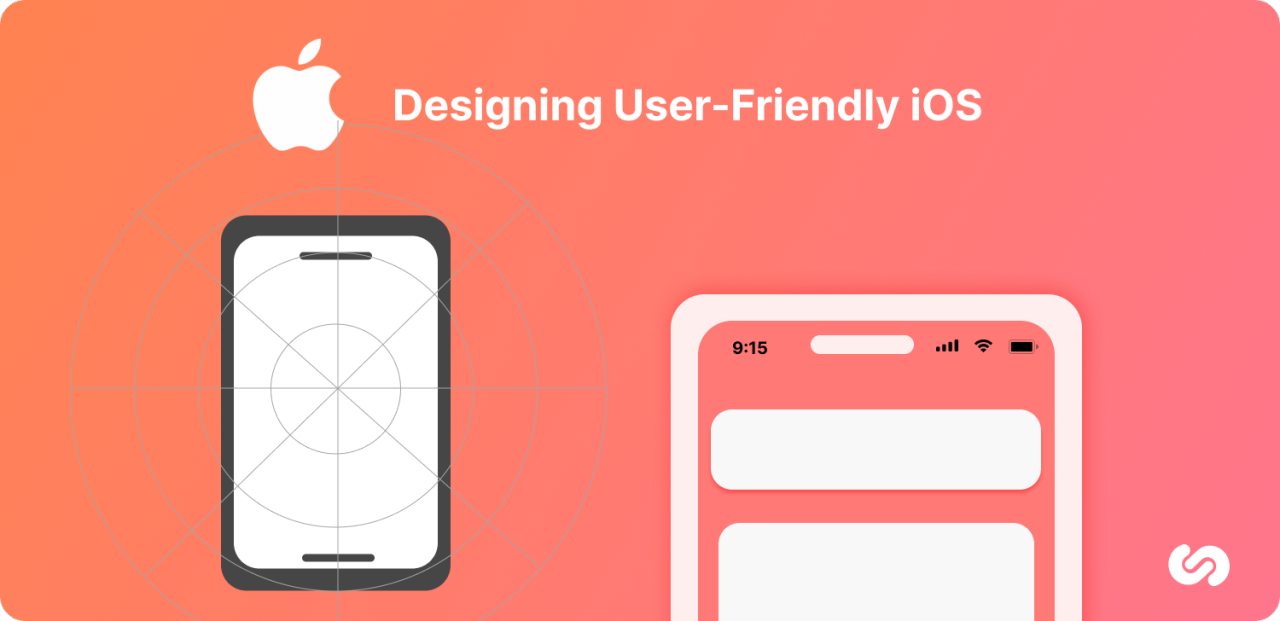 Designing User-Friendly iOS Apps: Best Practices Designing User-Friendly iOS Apps: Best Practices