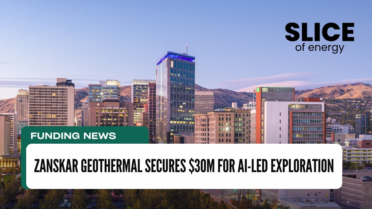 Zanskar Geothermal Secures $30M for AI-Led Exploration Zanskar Geothermal Secures $30M for AI-Led Exploration