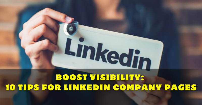 10 Tips to Optimize Your LinkedIn Business Page. 10 Tips to Optimize Your LinkedIn Business Page.
