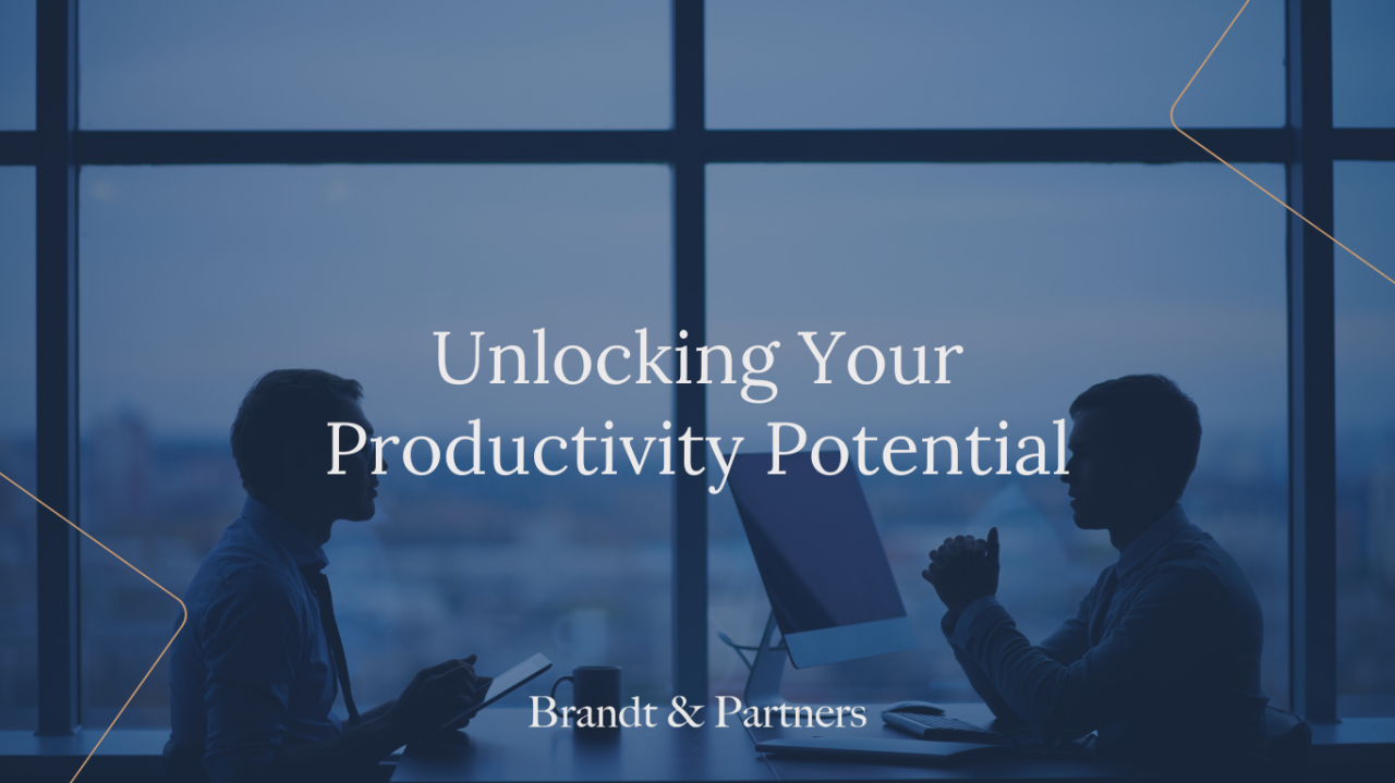 Unlocking Your Productivity Potential Unlocking Your Productivity Potential