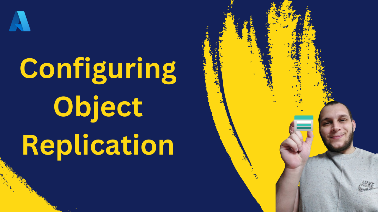 Object Replication for Block Blobs Overview Object Replication for Block Blobs Overview