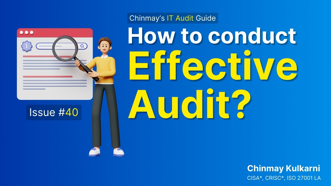 How to Conduct Effective IT Audits? How to Conduct Effective IT Audits?