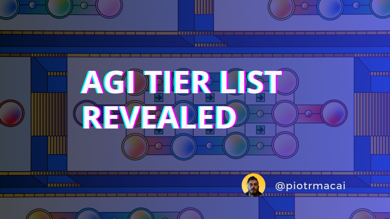 AGI Tier List Revealed AGI Tier List Revealed