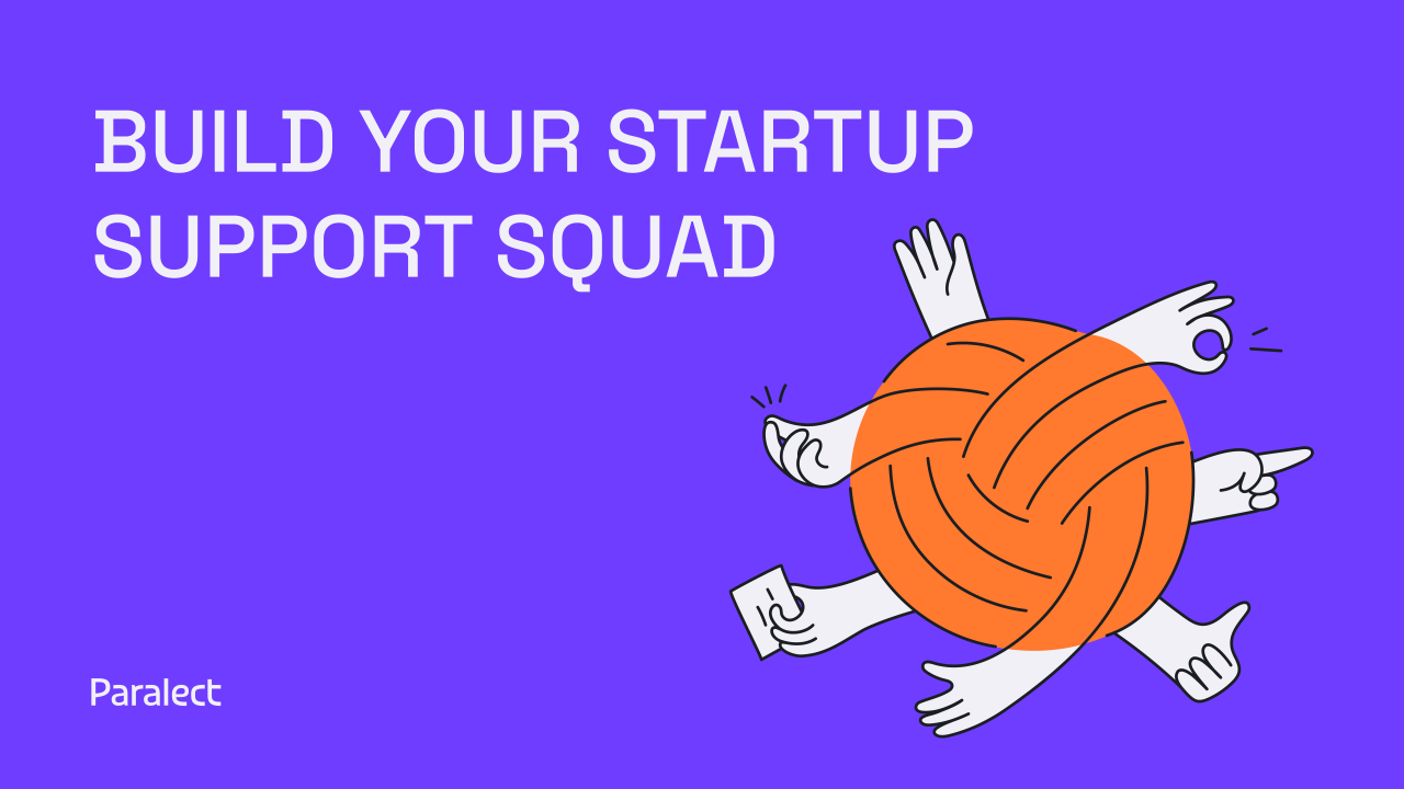 Build Your Startup Support Squad Build Your Startup Support Squad