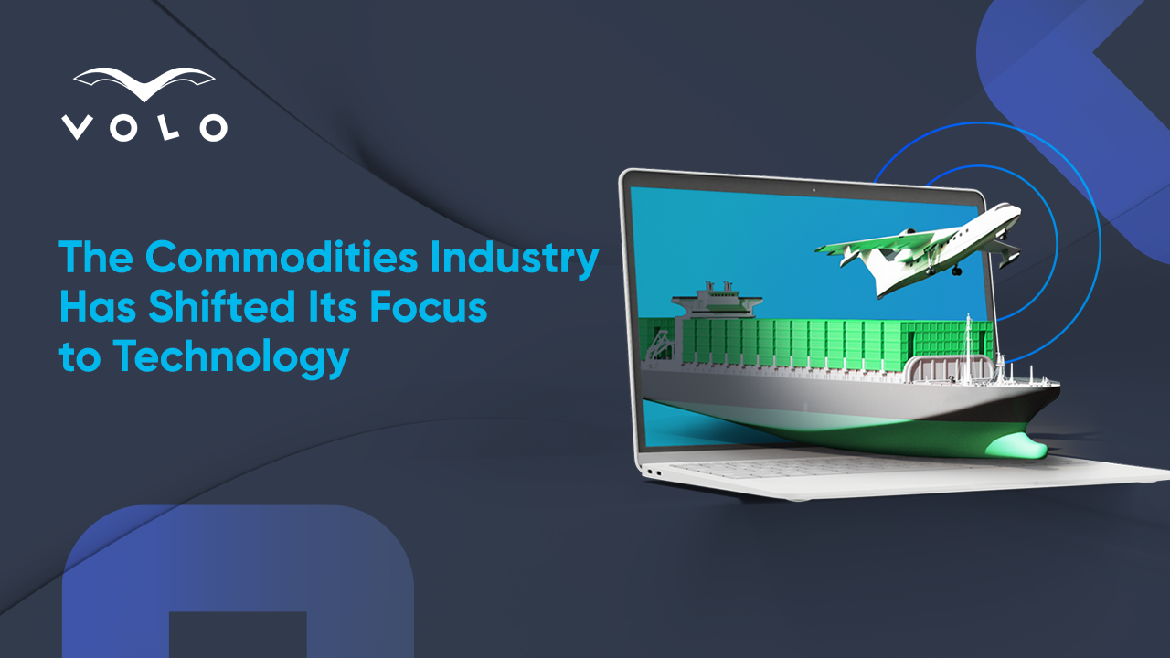 The Commodities Industry Has Shifted Its Focus to Technology The Commodities Industry Has Shifted Its Focus to Technology