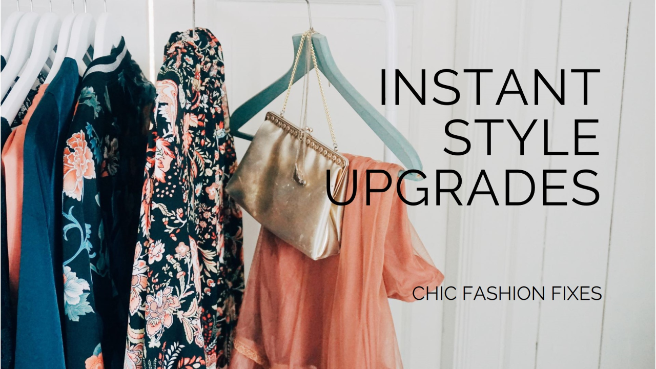 Quick Fashion Fixes: Elevate Your Style Instantly Quick Fashion Fixes: Elevate Your Style Instantly