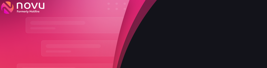 Novu - The open-source notification infrastructure for developers Novu - The open-source notification infrastructure for developers