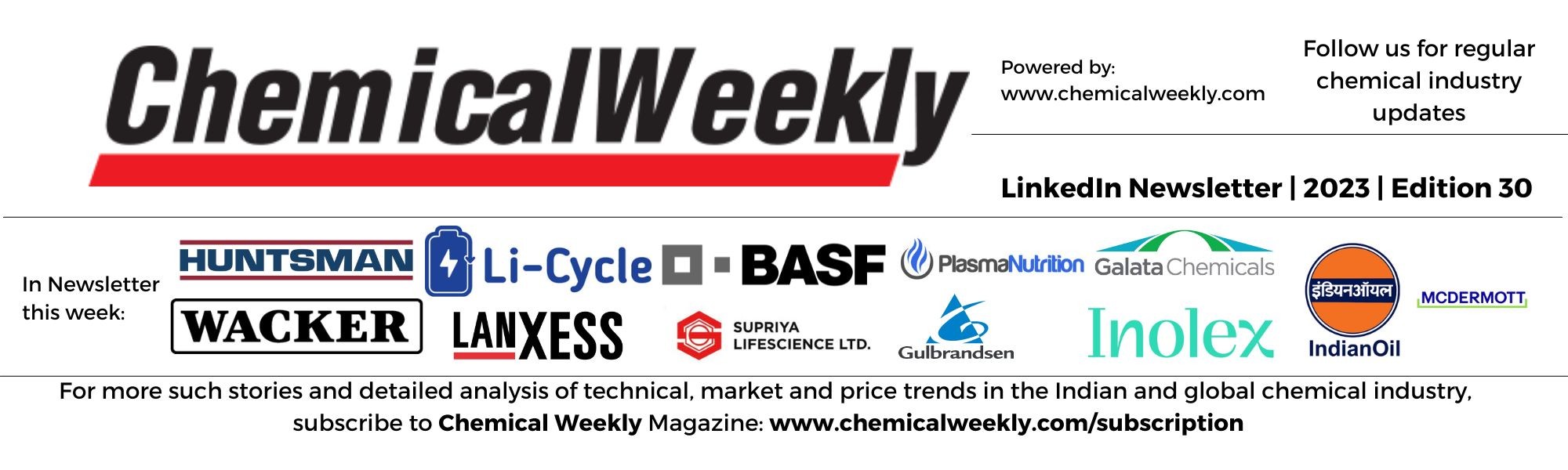 Chemical Weekly | LinkedIn Newsletter | 2023 | Edition 30 Chemical Weekly | LinkedIn Newsletter | 2023 | Edition 30