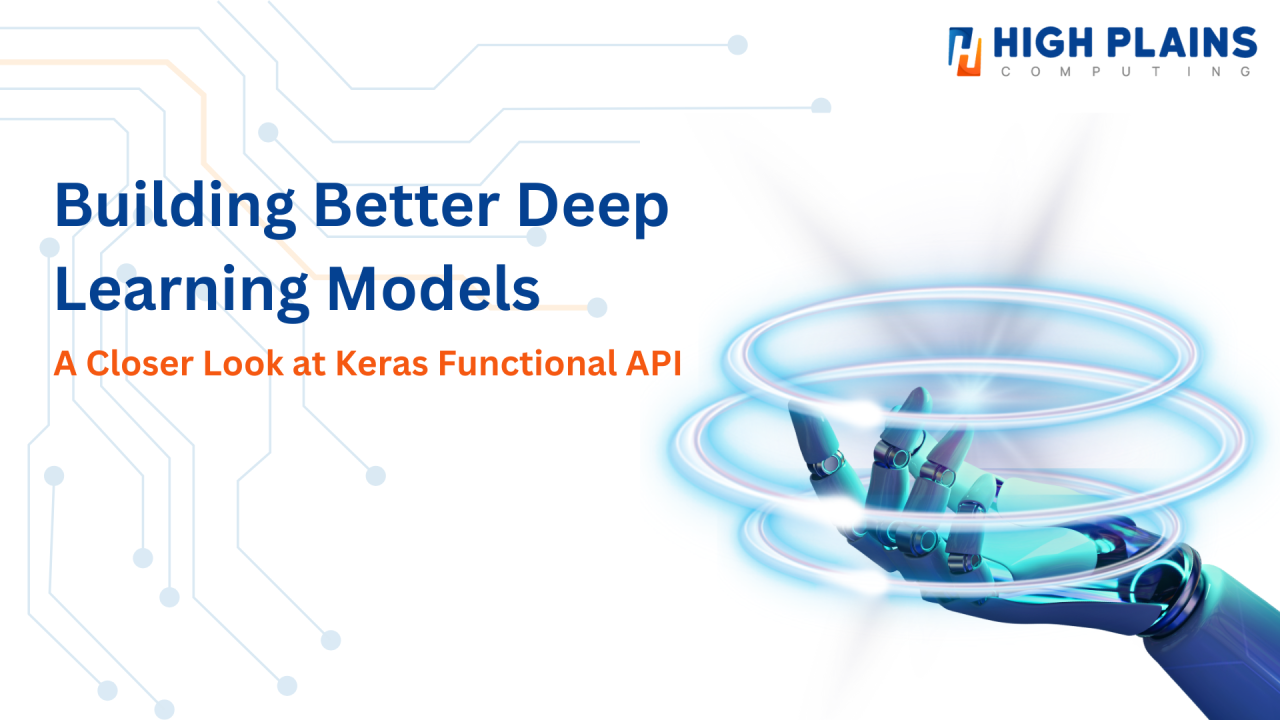 High Plains Computing on LinkedIn: Building Better Deep Learning Models High Plains Computing on LinkedIn: Building Better Deep Learning Models