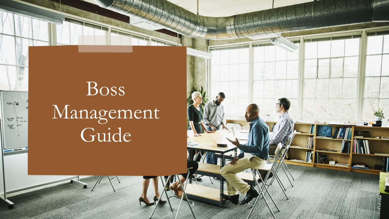 Navigating the Kaleidoscope of Bosses: A Guide to Boss Management Navigating the Kaleidoscope of Bosses: A Guide to Boss Management