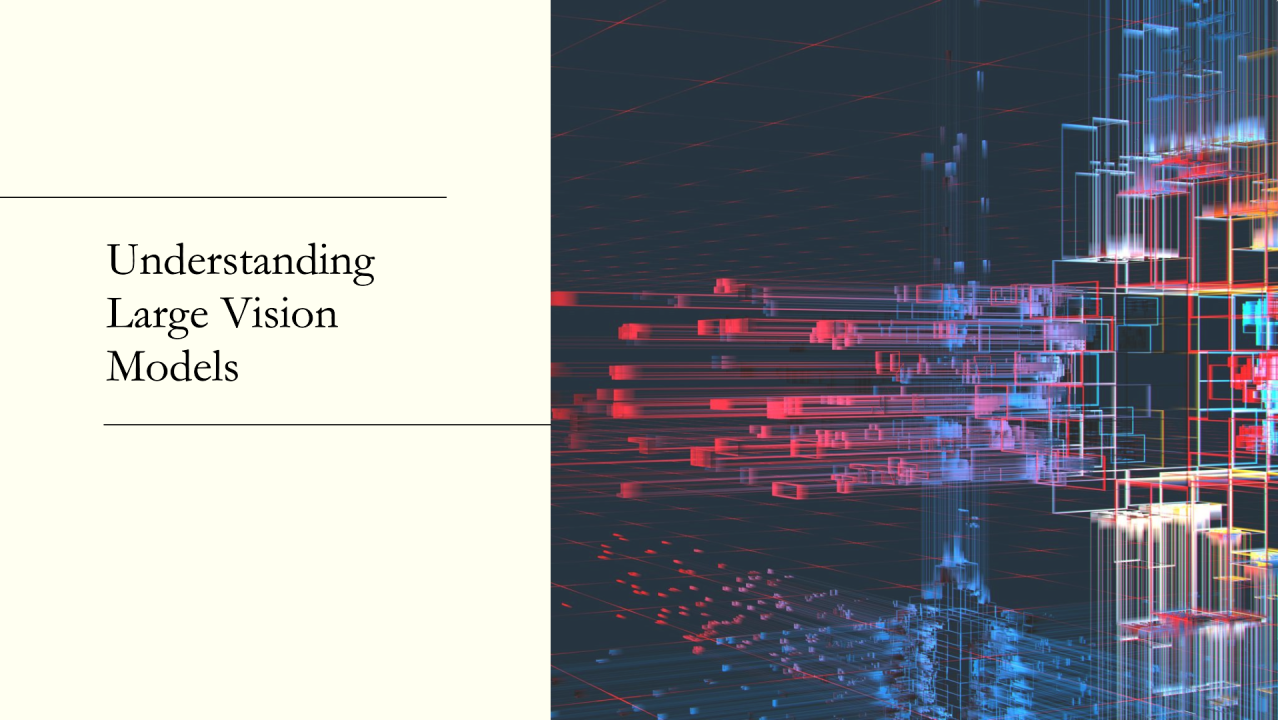 Unveiling the Power of Images: Large Vision Models (LVMs) and How They ... Unveiling the Power of Images: Large Vision Models (LVMs) and How They ...