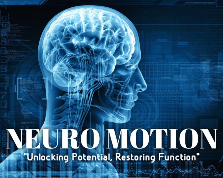 📢🧠 Neuro Motion: Unlocking Potential, Restoring Function 🚀 📢🧠 Neuro Motion: Unlocking Potential, Restoring Function 🚀