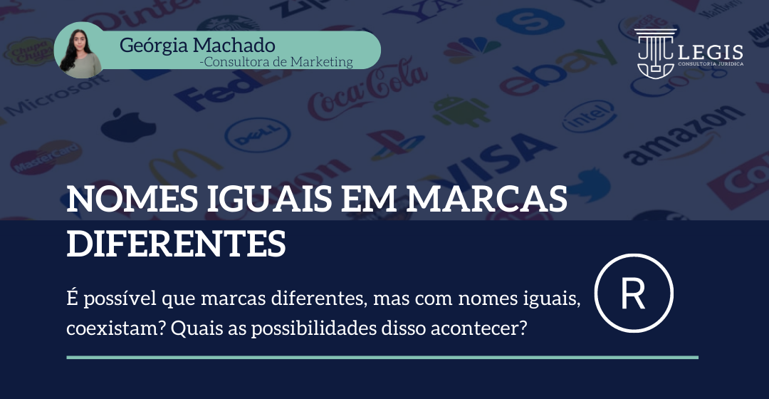 Nomes iguais em marcas diferentes Nomes iguais em marcas diferentes