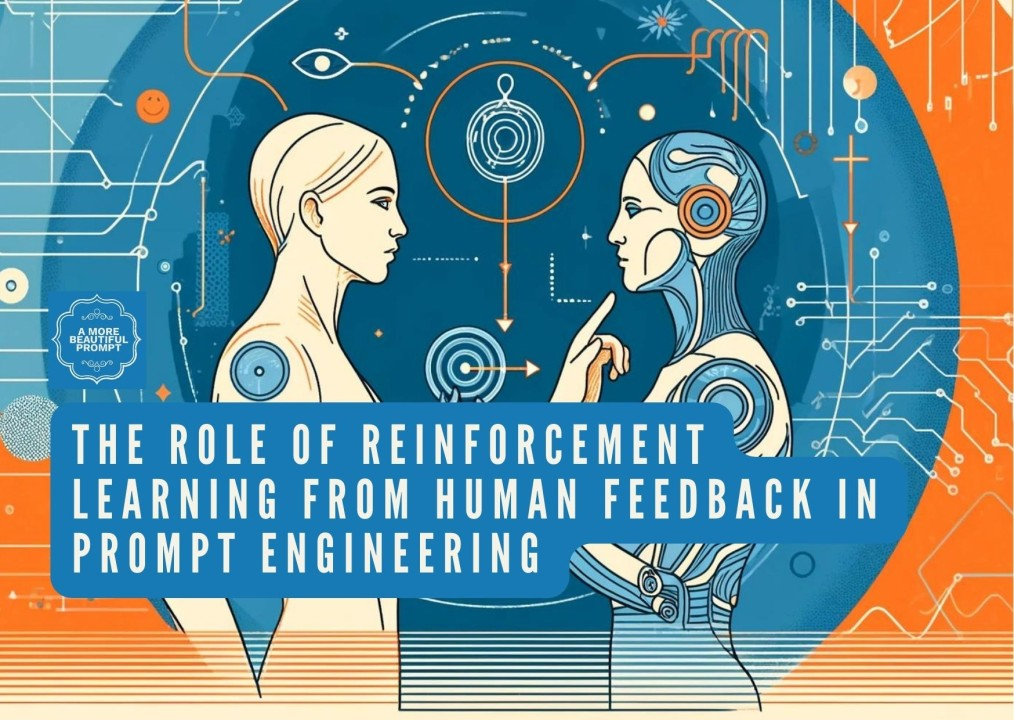 The Role of Reinforcement Learning from Human Feedback in Prompt ... The Role of Reinforcement Learning from Human Feedback in Prompt ...