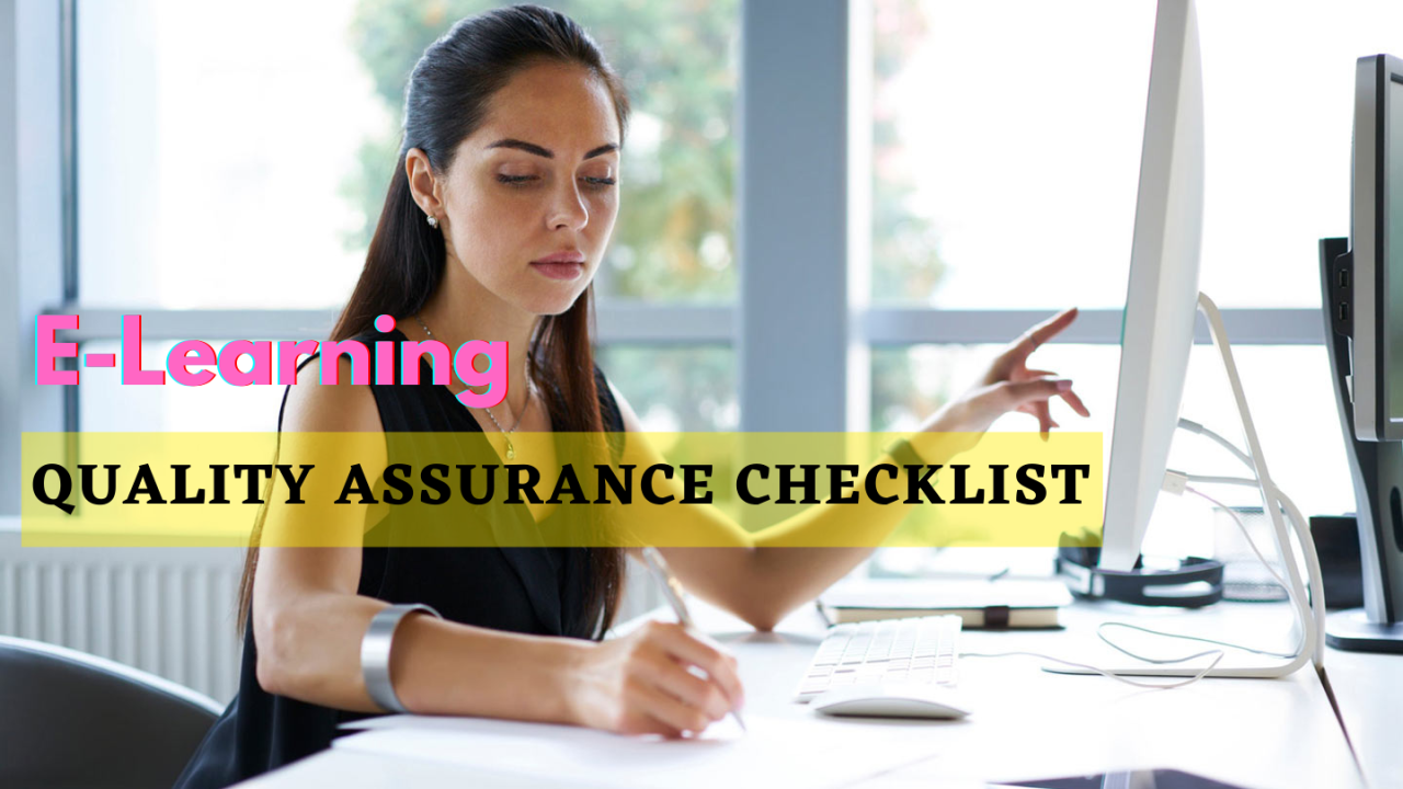 E-Learning Quality Assurance Checklist E-Learning Quality Assurance Checklist