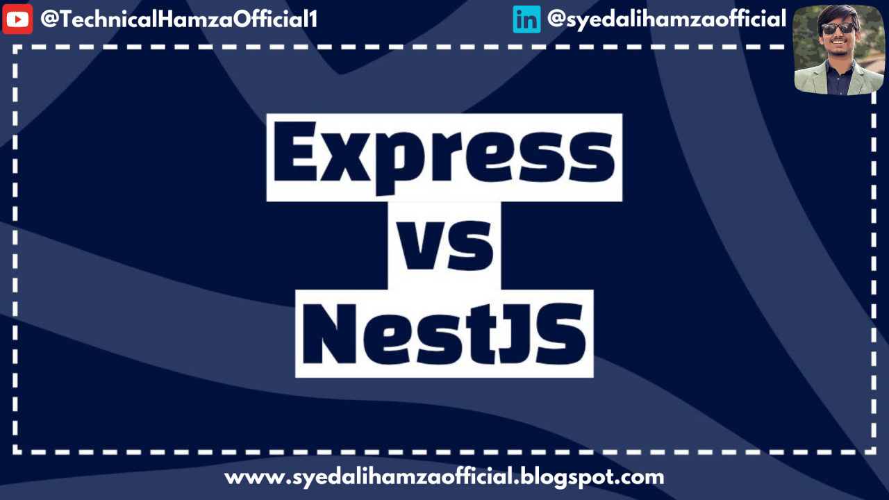 Nest Js VS Express Js Nest Js VS Express Js