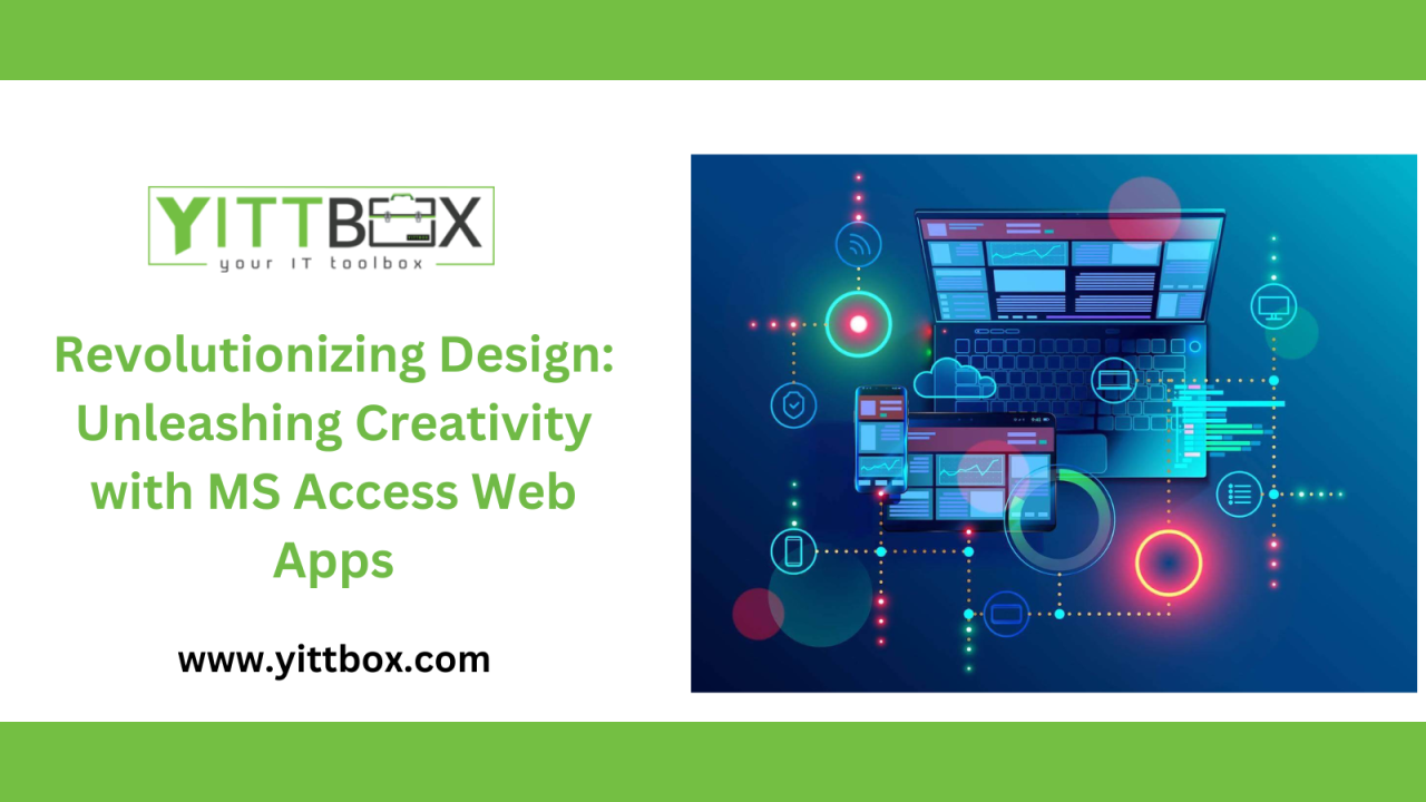 Revolutionizing Design: Unleashing Creativity with MS Access Web Apps Revolutionizing Design: Unleashing Creativity with MS Access Web Apps