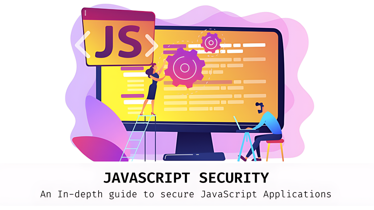 Security in JavaScript: Protecting Your Applications from Vulnerabilities Security in JavaScript: Protecting Your Applications from Vulnerabilities
