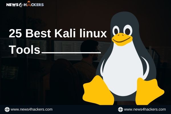 25 Best Kali Linux Tools 25 Best Kali Linux Tools