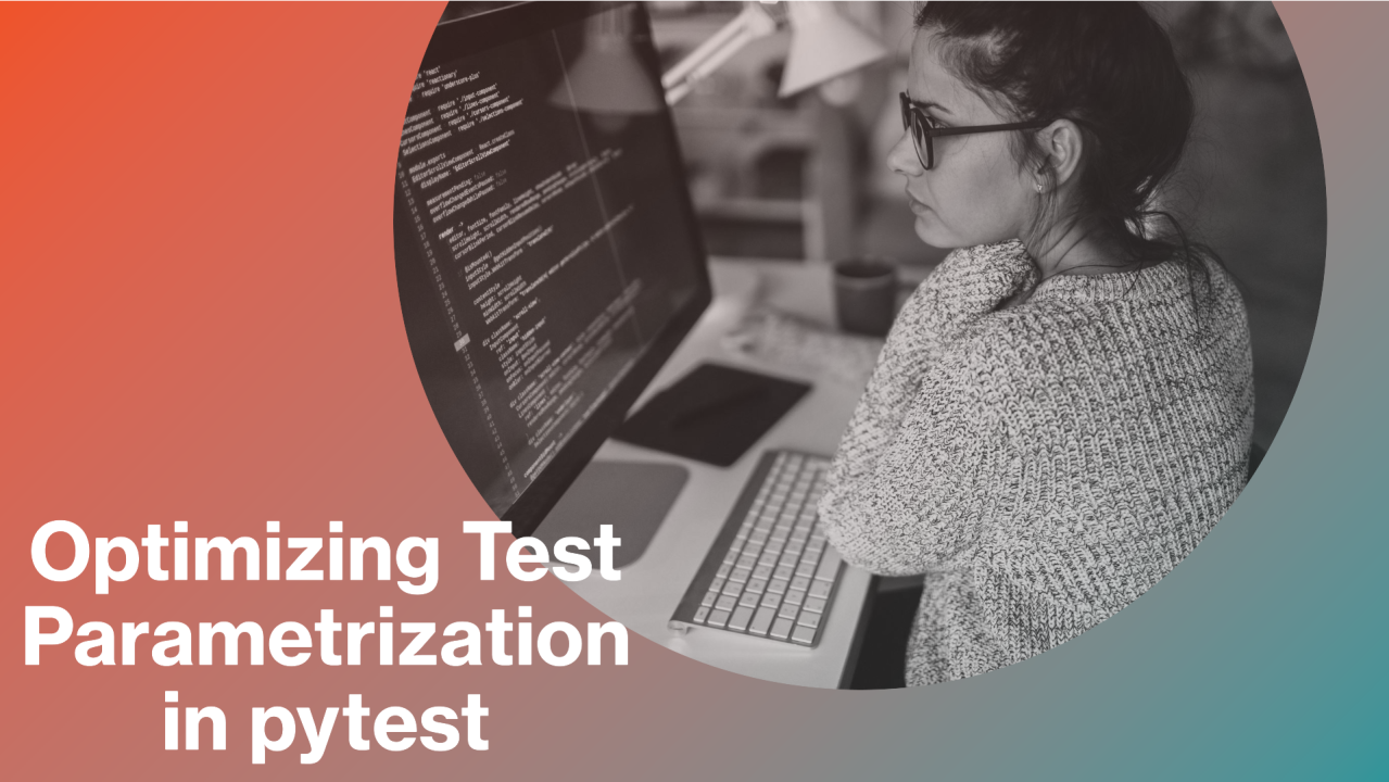 Optimizing Test Parametrization in Pytest: Addressing Unnecessary Overhead Optimizing Test Parametrization in Pytest: Addressing Unnecessary Overhead