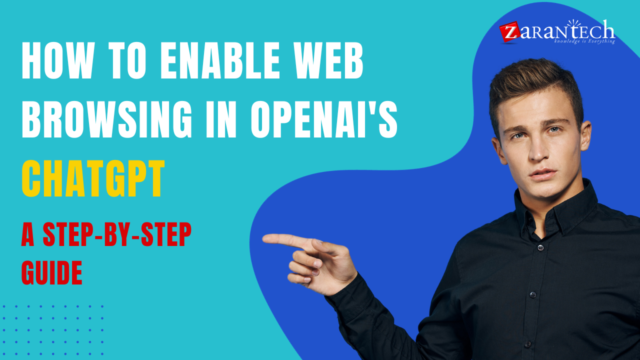 How to Enable Web Browsing in OpenAI's ChatGPT: A Step-by-Step Guide How to Enable Web Browsing in OpenAI's ChatGPT: A Step-by-Step Guide