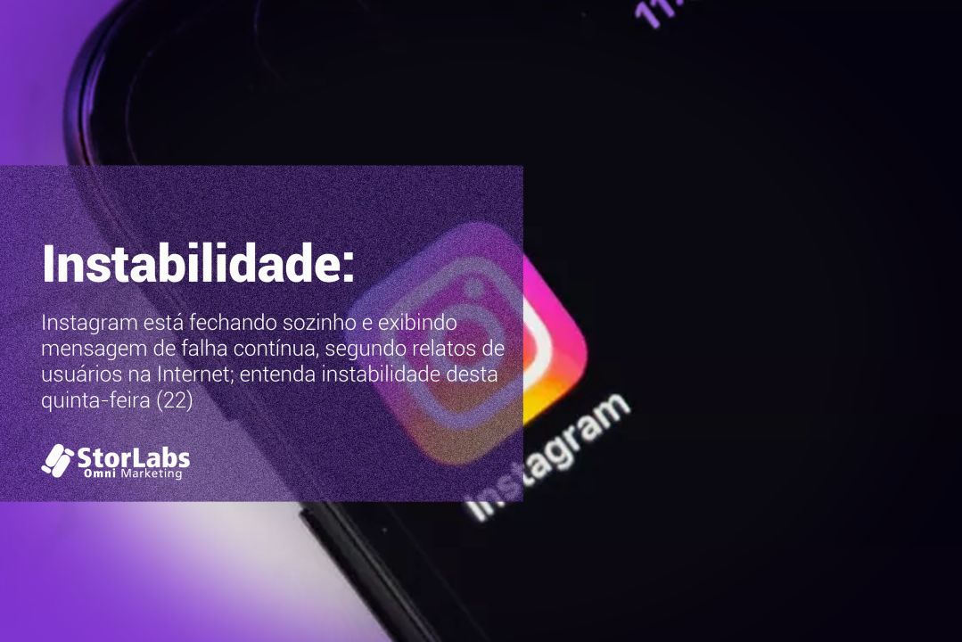 Instagram com problemas: app apresenta falhas e está fechando sozinho Instagram com problemas: app apresenta falhas e está fechando sozinho