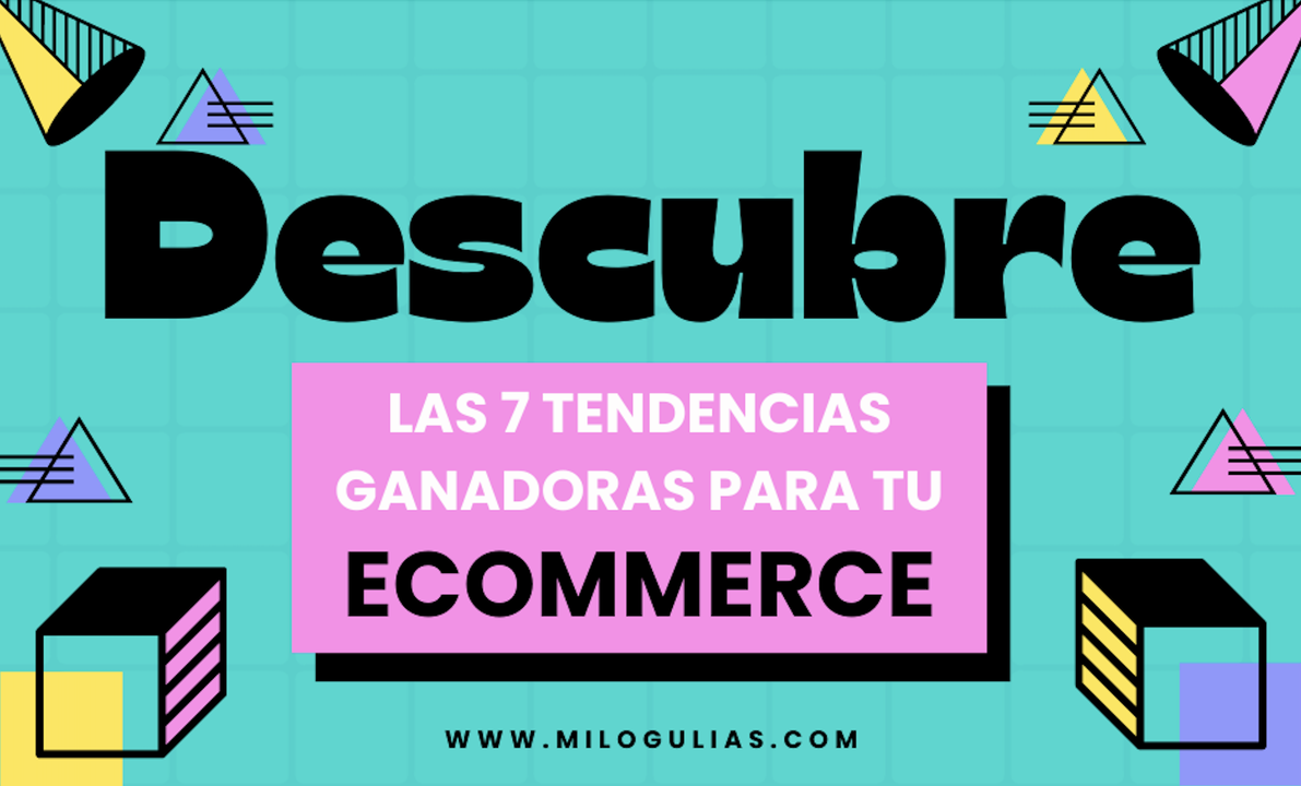 Dominando el Futuro del Ecommerce: Descubre las 7 Tendencias Ganadoras ... Dominando el Futuro del Ecommerce: Descubre las 7 Tendencias Ganadoras ...