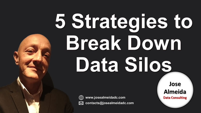 5 Strategies to Break Down Data Silos 5 Strategies to Break Down Data Silos