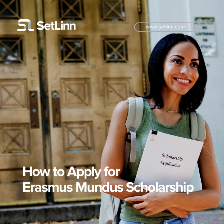 Erasmus Mundus Scholarship: How to Apply Erasmus Mundus Scholarship: How to Apply