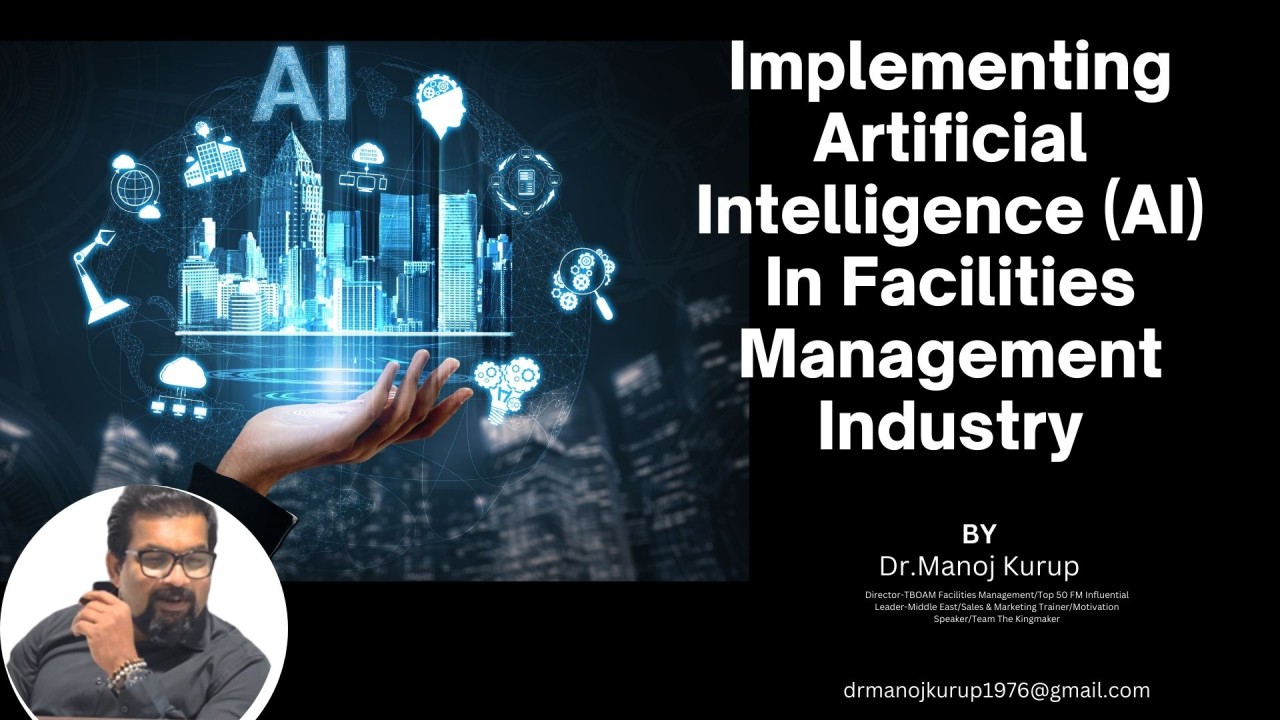 Implementing Artificial Intelligence (AI) in the Facilities Management ... Implementing Artificial Intelligence (AI) in the Facilities Management ...
