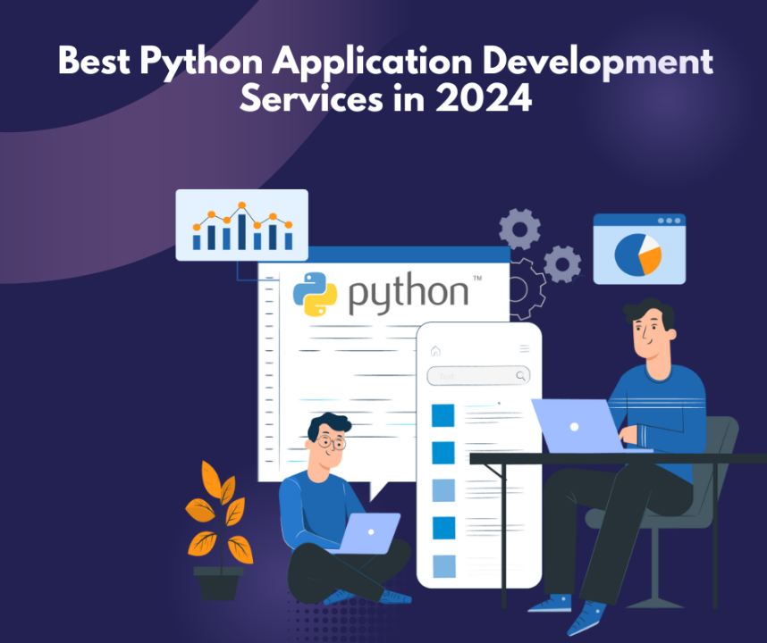 Best Python Application Development Services in 2024 Best Python Application Development Services in 2024