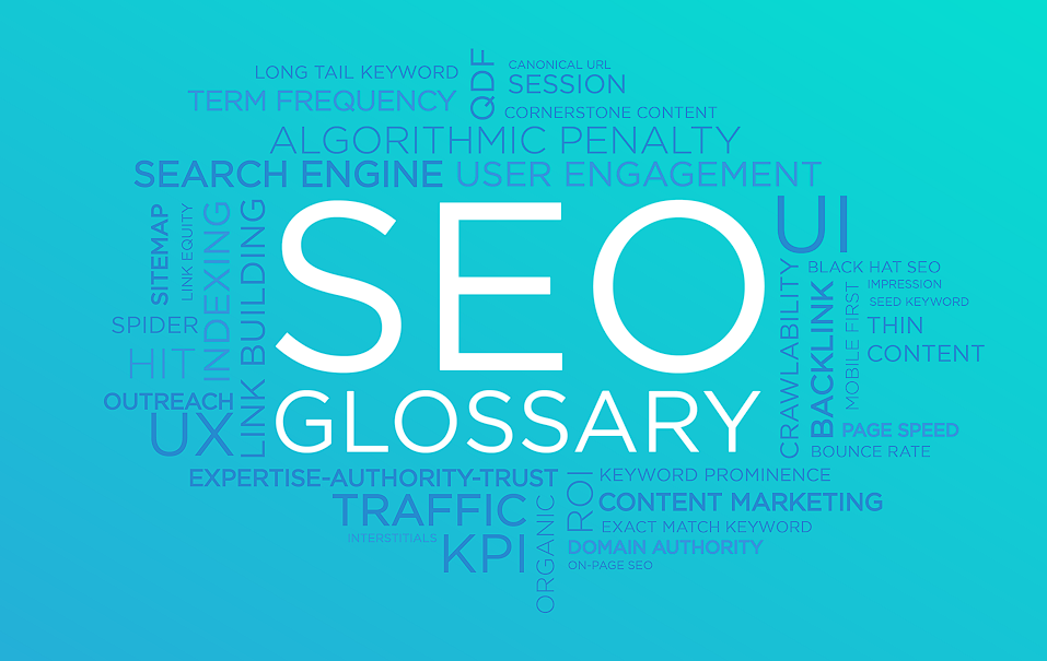 SEO GLOSSARY (A to Z) SEO GLOSSARY (A to Z)